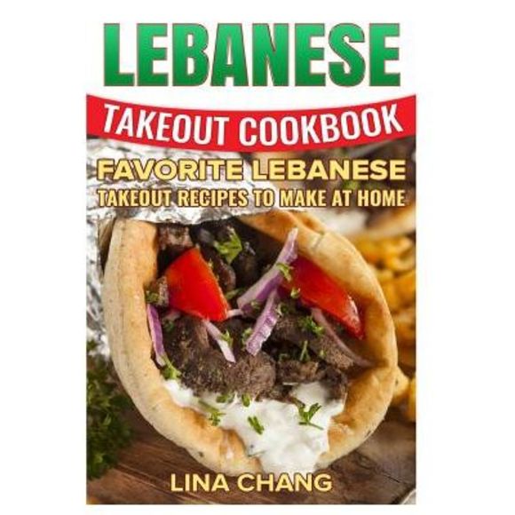 Lina Chang | Other | Lebanese Takeout Cookbook Black And White Edition ...